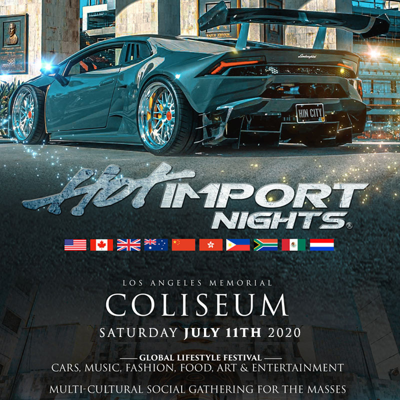 Hot Import Nights 2020 - Los Angeles Coliseum