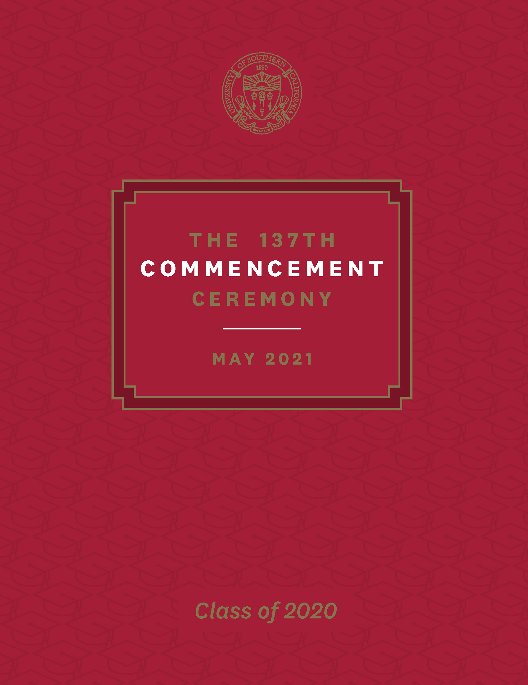 USC Commencement Program - Los Angeles Coliseum